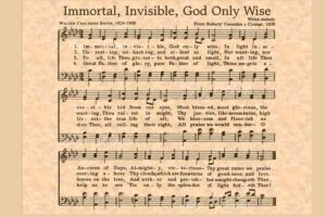 Immortal, Invisible, God Only Wise Hymn Story - Phamox Music